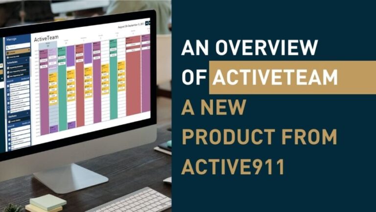 An Overview of ActiveTeam – A New Product from Active911 - Active911
